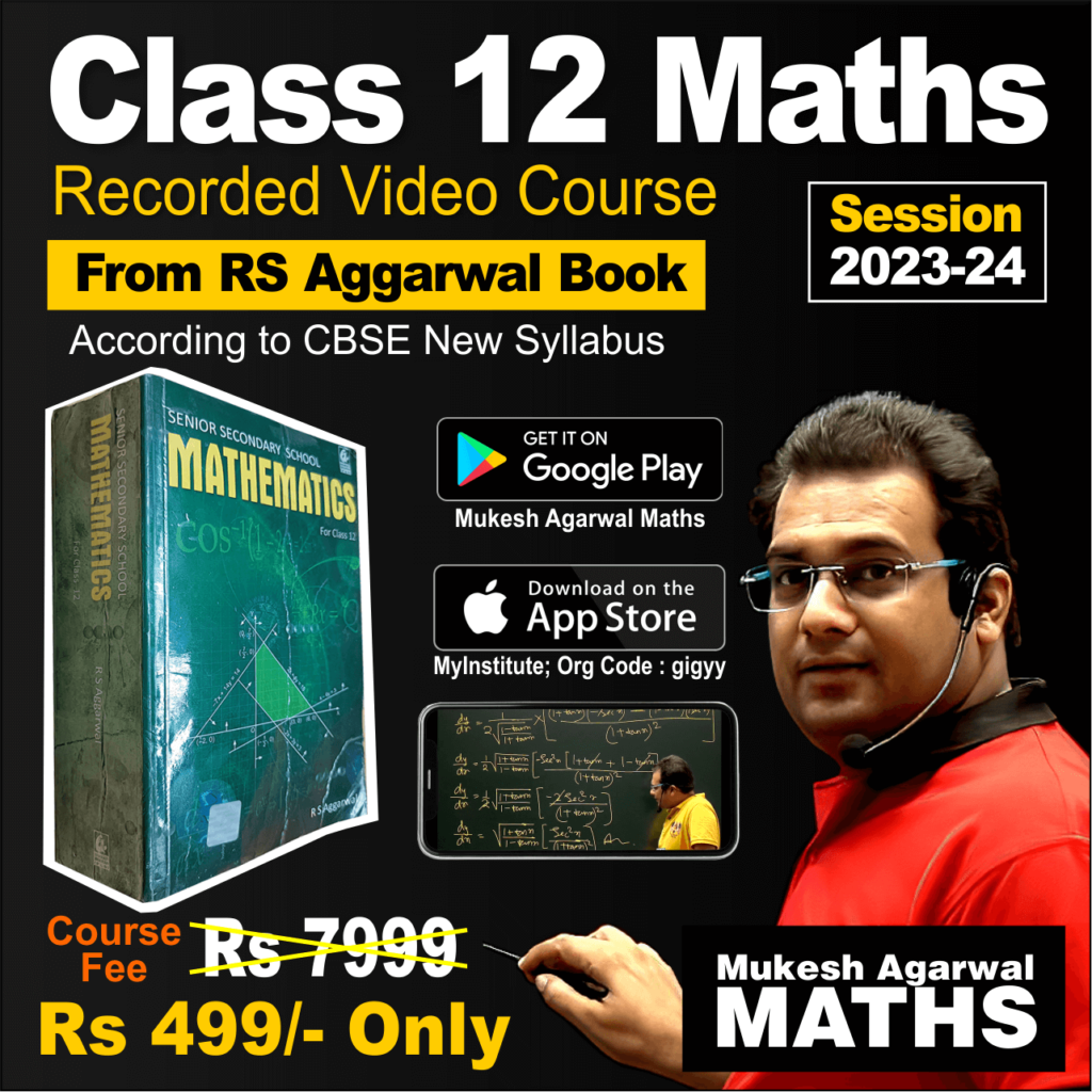 Class12 – Mukesh Agarwal Maths
